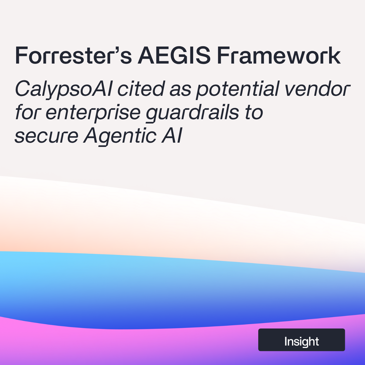 How Forrester’s AEGIS Framework Validates an Inference-First Approach ...
